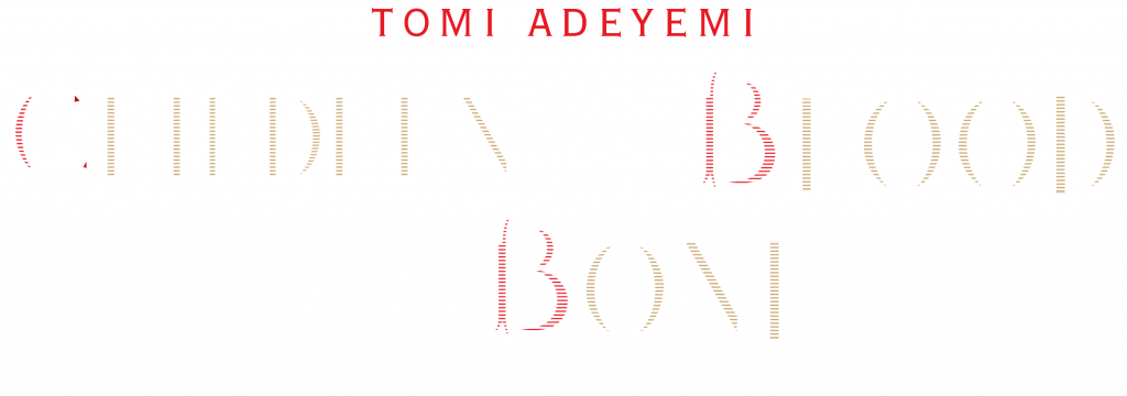 Children of Blood and Bone Excerpt 1 - Macmillan