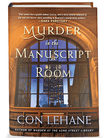 MURDER IN THE MANUSCRIPT ROOM | CON LEHANE | St. Martin's Publishing Group