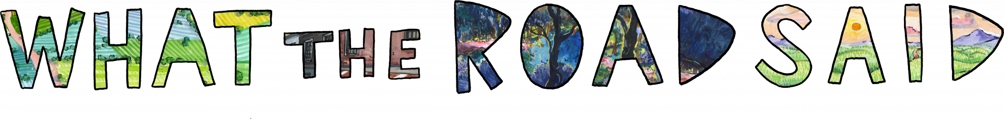 What the Road Said | Cleo Wade; illustrated by Lucie de Moyencourt