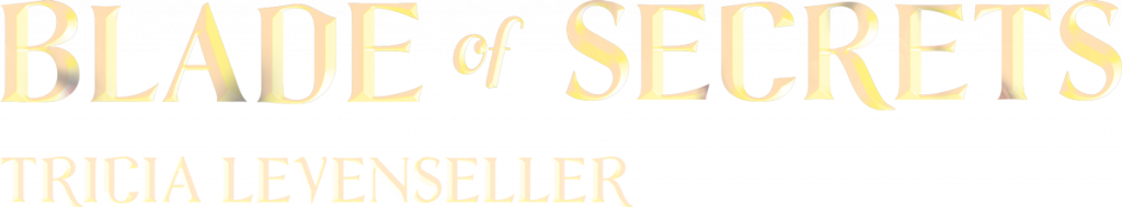 Blade of Secrets - Macmillan