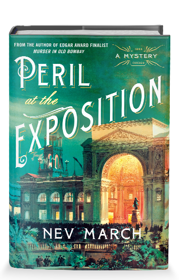 PERIL AT THE EXPOSITION | NEV MARCH | St. Martin's Publishing Group