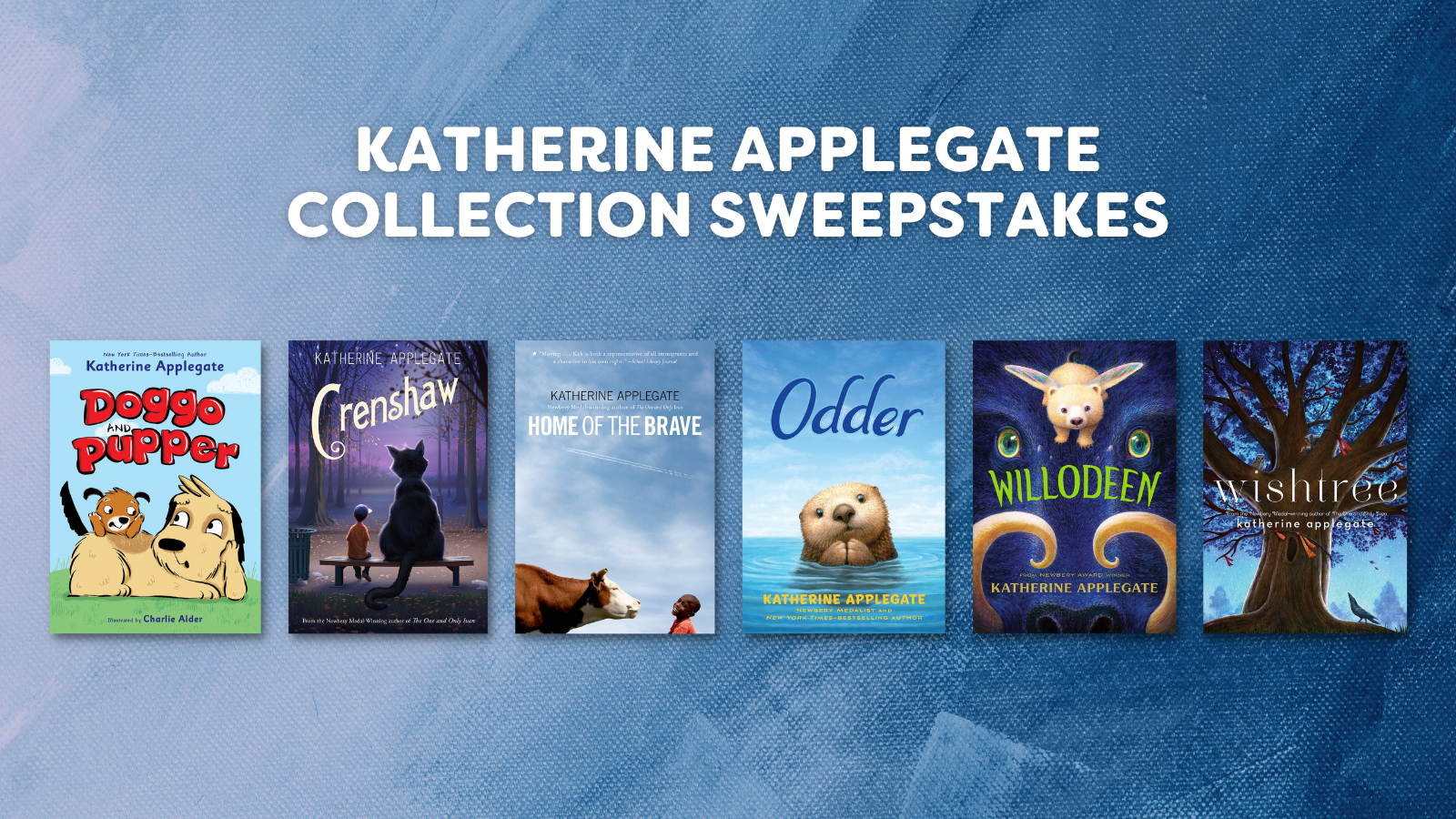 Katherine Applegate Collection Sweepstakes