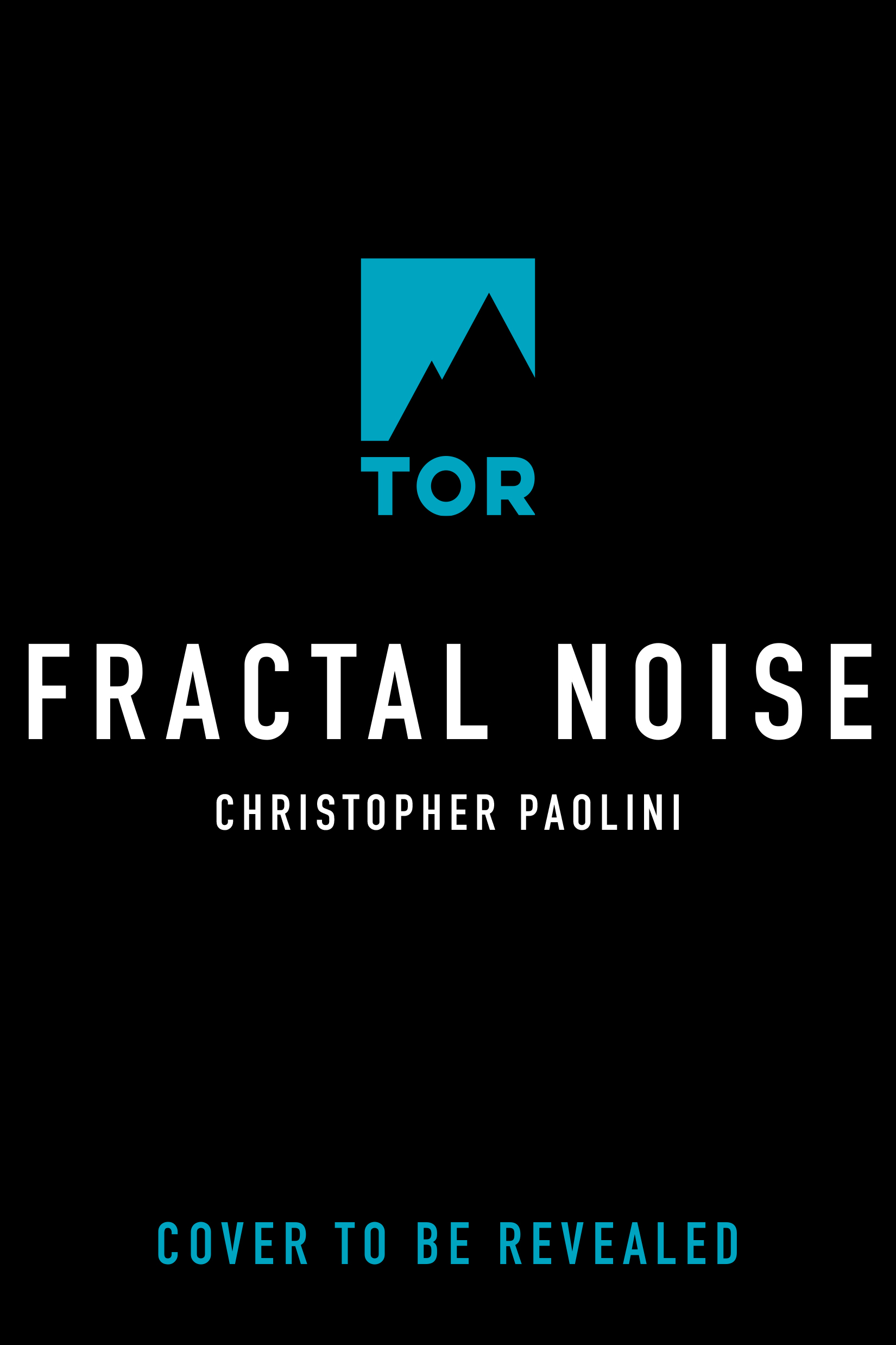 Fractal Noise Christopher Paolini Tor Publishing Group Fractal Noise Christopher Paolini Tor Publishing Group