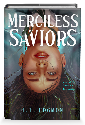 MERCILESS SAVIORS | H. E. EDGMON | St. Martin's Publishing Group