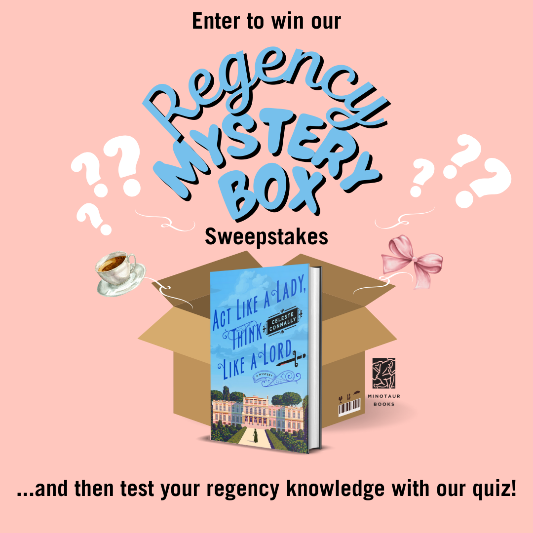 Regency Mystery Box Sweeps & Quiz Inspired by Act Like a Lady, Think ...