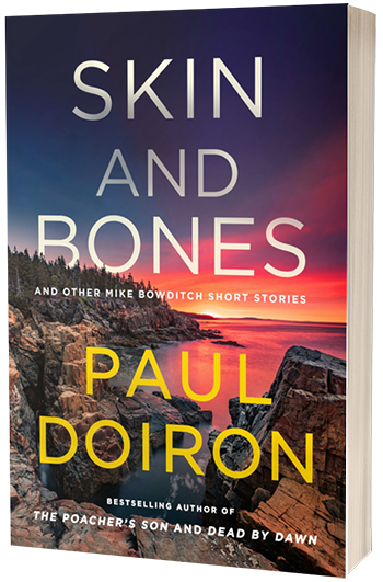 SKIN AND BONES | PAUL DOIRON | St. Martin's Publishing Group