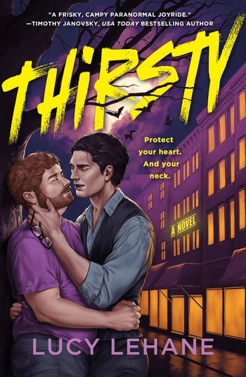 THIRSTY | LUCY LEHANE | St. Martin's Publishing Group