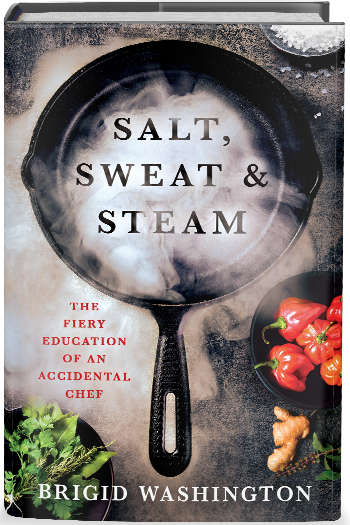 SALT, SWEAT, & STEAM | BRIGID WASHINGTON | St. Martin's Publishing Group