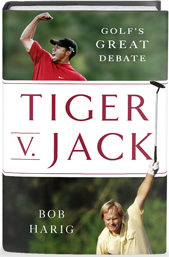 TIGER V. JACK | BOB HARIG | St. Martin's Publishing Group